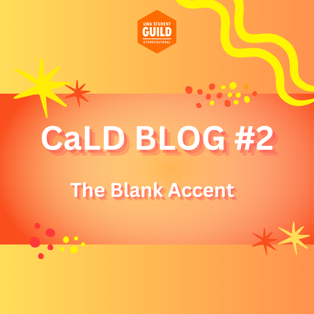 The Blank Accent | UWA Student Guild